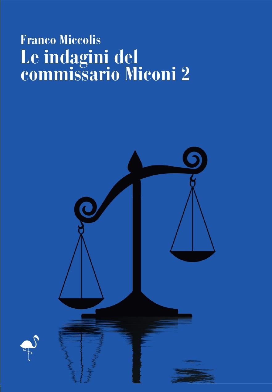 Le indagini del commissario Miconi 2